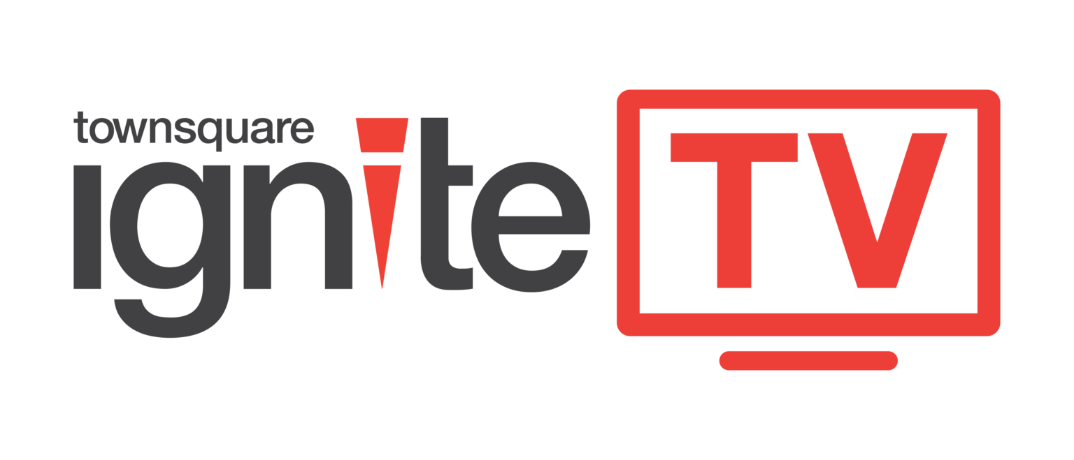 Ignite TV - Townsquare Ignite